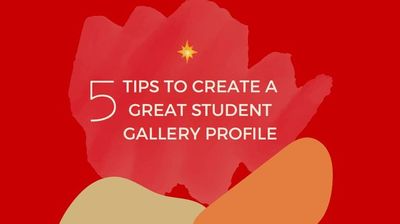Creating an outstanding Student Gallery profile